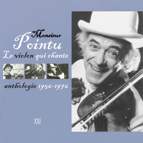 Monsieur Pointu : albums, chansons, concerts | Deezer
