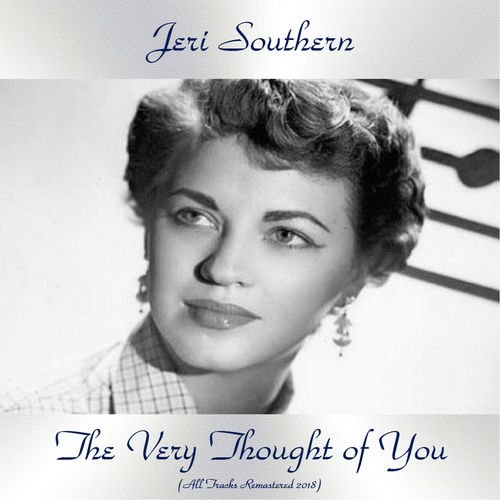 Jeri Southern: música, letras, canciones, discos | Escuchar en Deezer