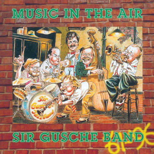 Sir Gusche Band: albums, nummers, afspeellijsten | Luister op Deezer