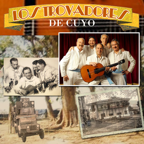 Los Trovadores De Cuyo: música, letras, canciones, discos | Escuchar en Deezer