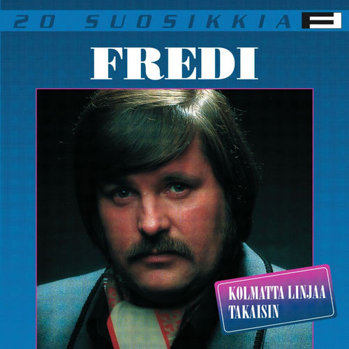 Fredi: albumit, kappaleet, soittolistat | Kuuntele Deezerissä
