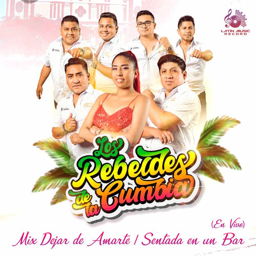 Los rebeldes de la cumbia: música, canciones, letras | Escúchalas en Deezer