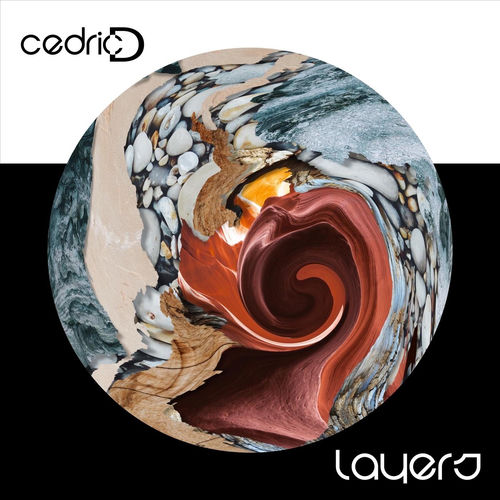 Cedric D - Layers: lyrics and songs | Deezer