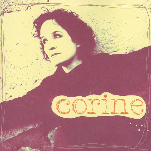 Corine Marienneau - Corine: lyrics and songs | Deezer