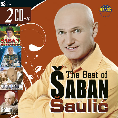 Saban Saulic - Šaban Šaulić - The Best Of 2008: lyrics and songs | Deezer