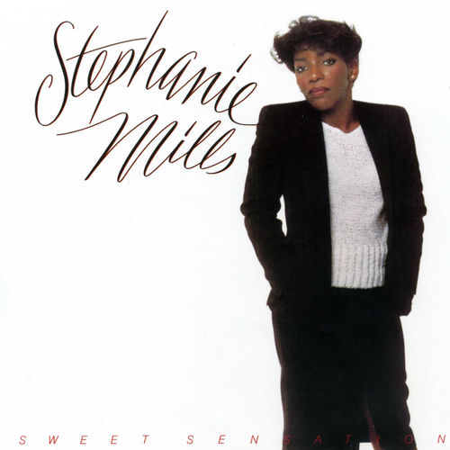 Stephanie Mills - Sweet Sensation: lyrics and songs | Deezer