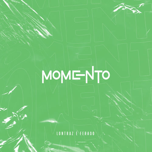 Lontraz - Momento: letras de canciones | Deezer