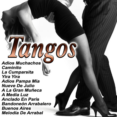 Orquesta De Tangos Argentina - Tangos los 25 mejores: letras de canciones | Deezer