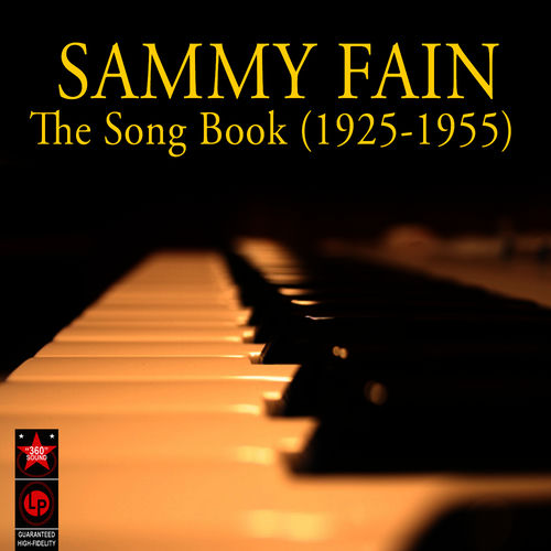 Various Artists - Sammy Fain - The Song Book (1925-1955): lyrics and ...