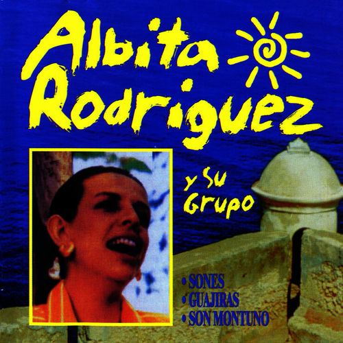Albita Rodriguez - Albita Rodriguez Y Su Grupo: letras y canciones ...