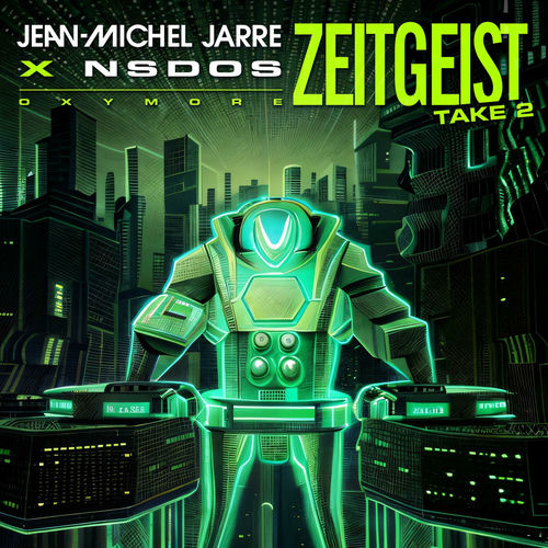 Jean-Michel Jarre - ZEITGEIST TAKE 2 : chansons et paroles | Deezer