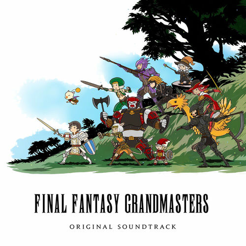 Naoshi Mizuta - FINAL FANTASY GRANDMASTERS Original Soundtrack: lyrics and songs | Deezer