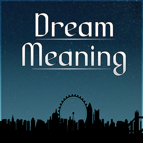 Pleasant Dreams Meaning