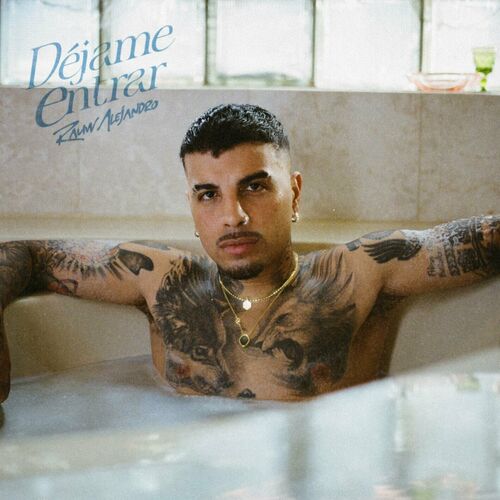 Rauw Alejandro - Déjame Entrar: letras y canciones | Escúchalas en Deezer