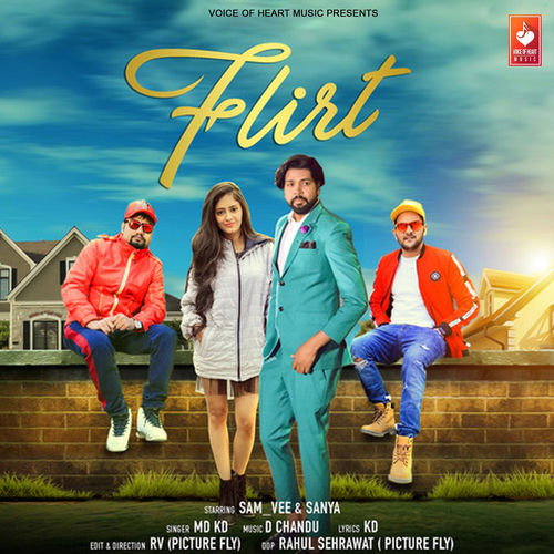 MD KD - Flirt: lyrics and songs | Deezer