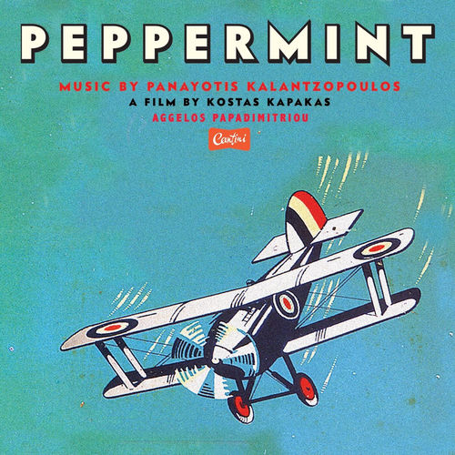 Panagiotis Kalantzopoulos - Peppermint: lyrics and songs | Deezer