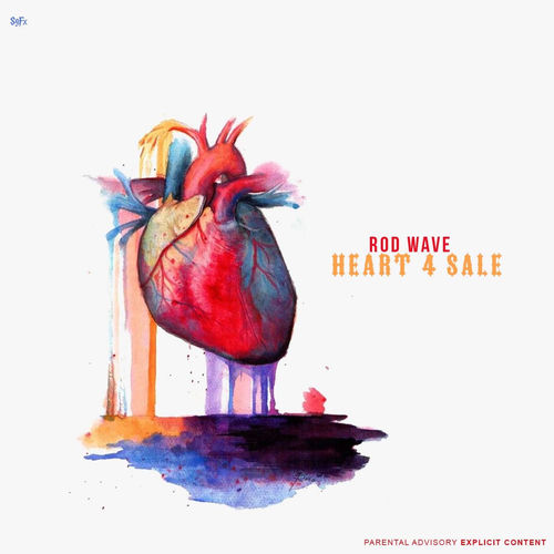 Rod Wave - Heart 4 Sale: listen with lyrics | Deezer