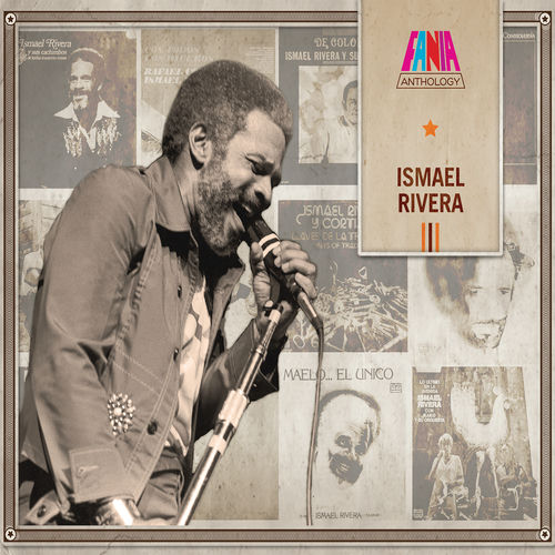 Ismael Rivera - Anthology: letras y canciones | Escúchalas en Deezer