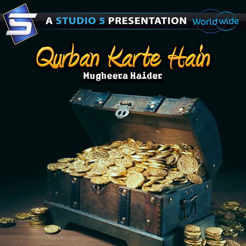 Mugheera Haider - Qurban Karte Hain: letras y canciones | Escúchalas en ...