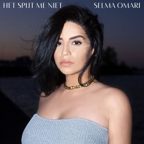 Selma Omari - Het Spijt Me Niet: lyrics en nummers | Deezer