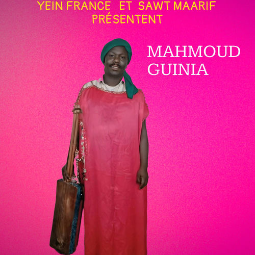 Mahmoud Guinia - Allah allah : chansons et paroles | Deezer