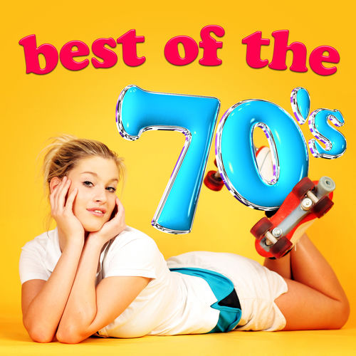 70s Greatest Hits - Best of the 70's: lyrics and songs | Deezer