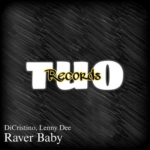 DiCristino - Raver Baby: letras de canciones | Deezer