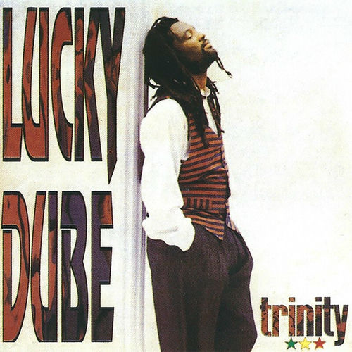 Lucky Dube - Trinity: lyrics and songs | Deezer