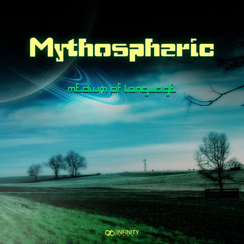 Mythospheric - Medium Of Language: lyrics and songs | Deezer