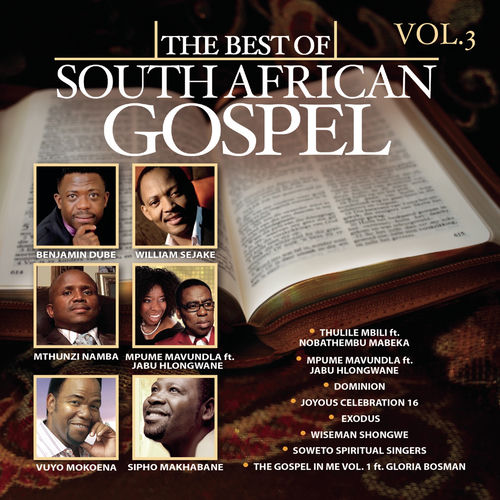 Various Artists - The Best of South African Gospel, Vol. 3: lyrics and ...