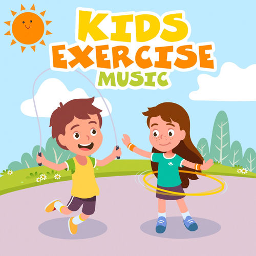Various Artists - Kids Exercise Music: lyrics and songs | Deezer