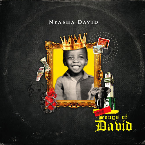 Nyasha David - Songs Of David: lyrics and songs | Deezer