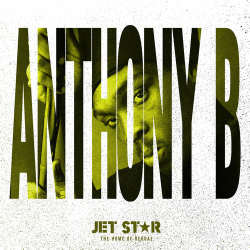 Anthony B - Anthony B - The Artist : chansons et paroles | Deezer