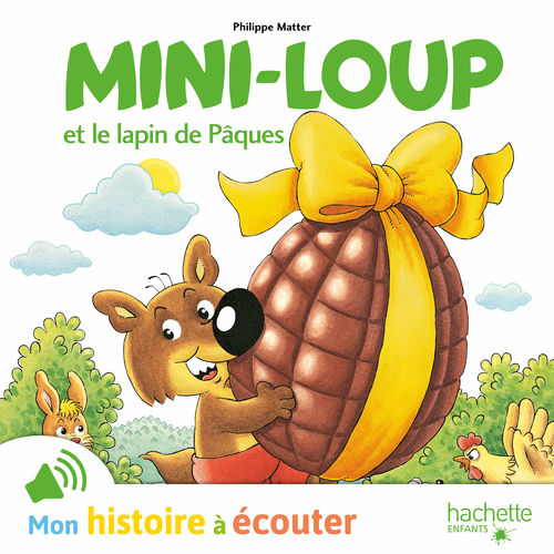 Mini-Loup - Mini-Loup et le lapin de Pâques : chansons et paroles | Deezer