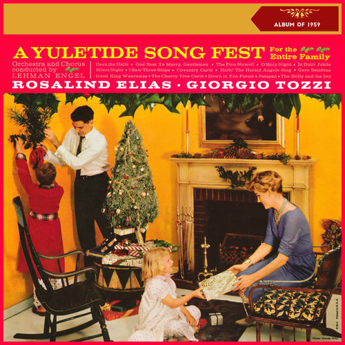 Rosalind Elias - A Yuletide Song Fest (Album of 1959): lyrics and songs | Deezer