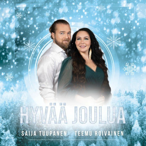 Saija Tuupanen - Hyvää joulua: sanat ja kappaleet | Deezer