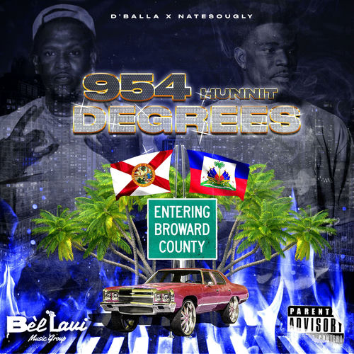 D' Balla - 954 Hunnit Degrees: letras e músicas | Deezer