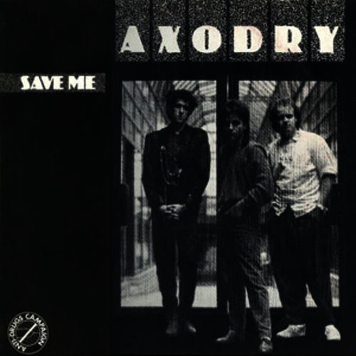 Axodry - Save Me (Remix): letras e músicas | Deezer