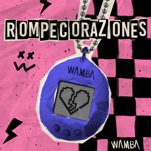 Wamba - Rompecorazones: letras de canciones | Deezer