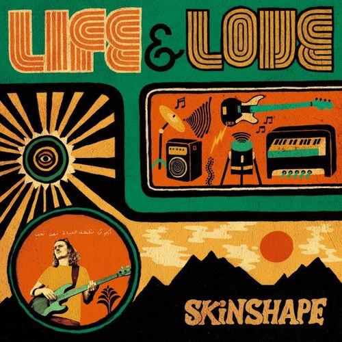 Skinshape - Life & Love : chansons et paroles | Deezer