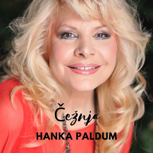 Hanka Paldum - Ceznja: lyrics and songs | Deezer