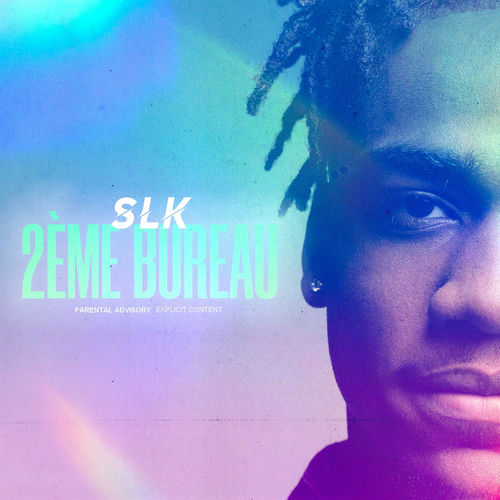 SLK - 2eme bureau : écoute avec les paroles | Deezer