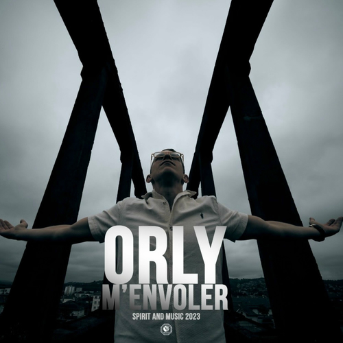 Orly - M'envoler | Deezer