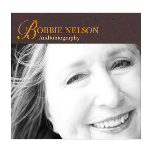 Bobbie Nelson - Audiobiography: lyrics and songs | Deezer