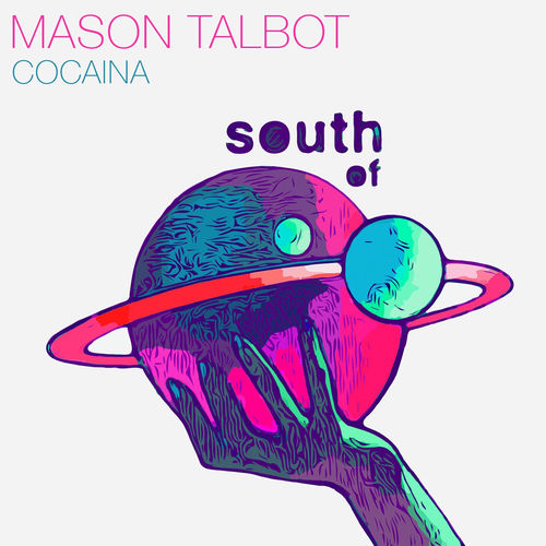 Mason Talbot - Cocaina: letras de canciones | Deezer
