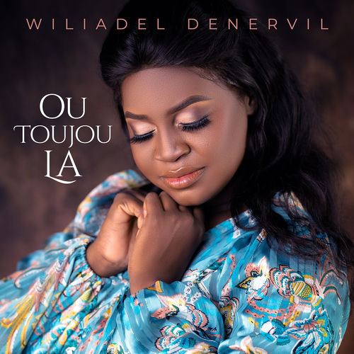 Wiliadel Denervil - Ou Toujou La: lyrics and songs | Deezer