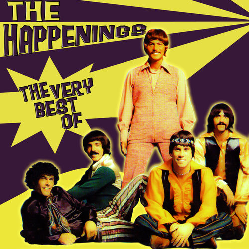 The Happenings - The Very Best Of: letras de canciones | Deezer