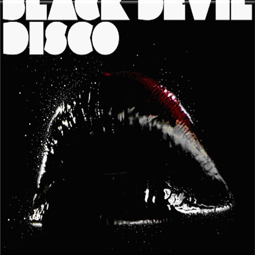 Black Devil Disco Club - 28 After : chansons et paroles | Deezer