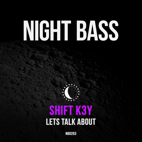 Shift K3Y - Lets Talk About: listen with lyrics | Deezer