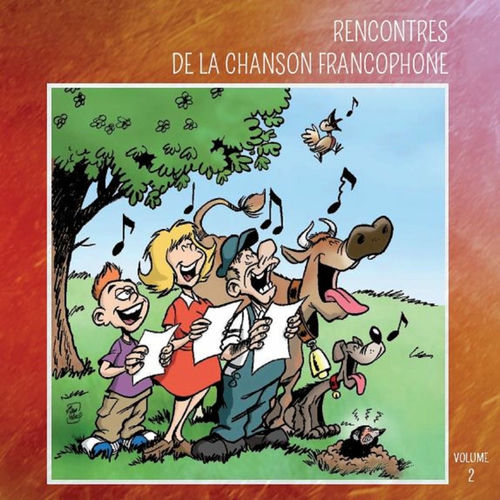 Various Artists - Rencontres de la chanson francophone, Vol. 2: lyrics ...